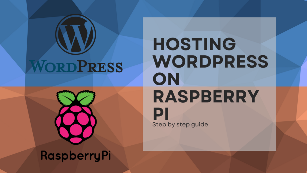 Hosting Wordpress On Raspberry Pi Ru Networking And Software