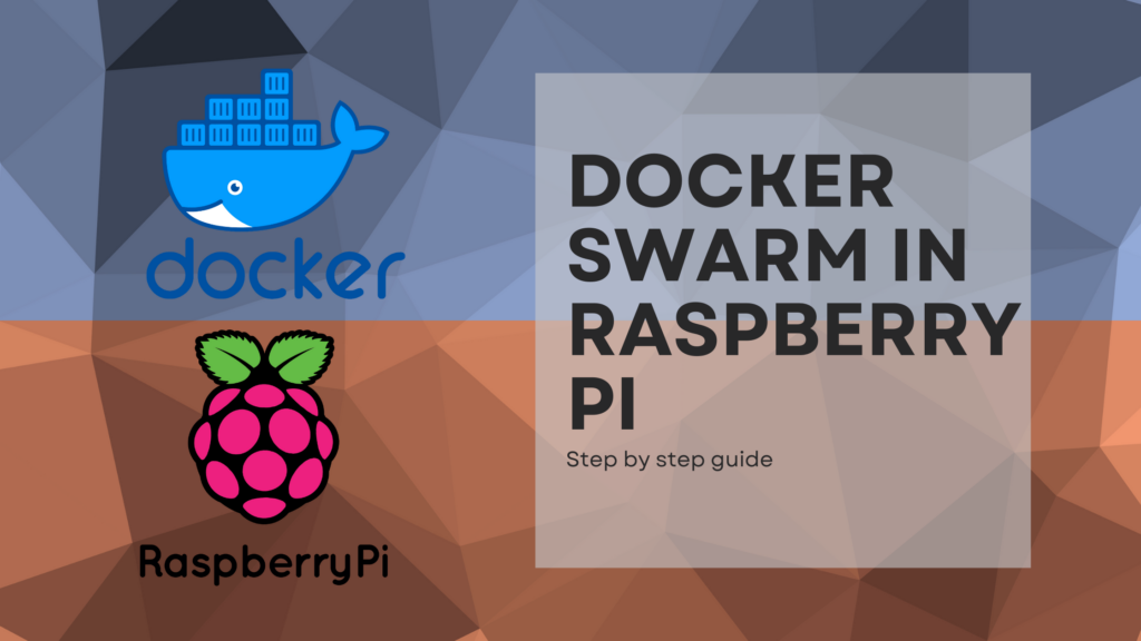 Docker Swarm In Raspberry Pi Ru Networking And Software